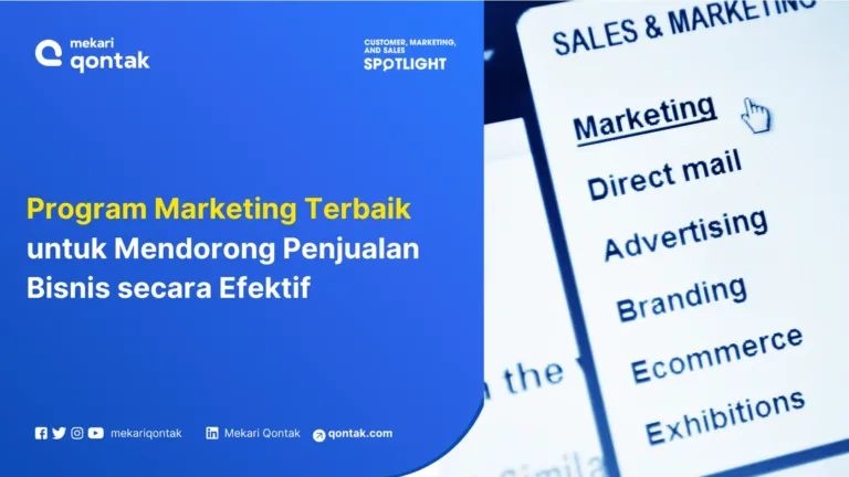 Marketing: Fungsi, Jenis, Cara Kerja Hingga Contohnya dalam Bisnis